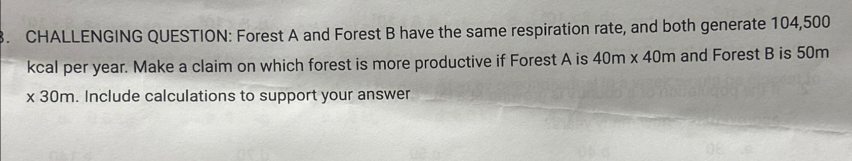 Solved CHALLENGING QUESTION: Forest A and Forest B have the | Chegg.com