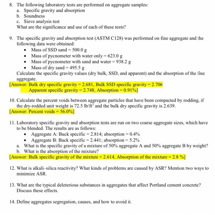 Solved 8. The following laboratory tests are performed on | Chegg.com