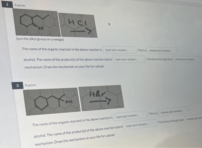 Solved The name of the organic reactant in the above | Chegg.com