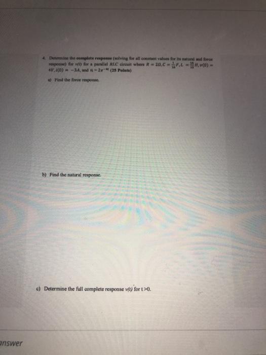 Solved Determine the complete response froving for all | Chegg.com