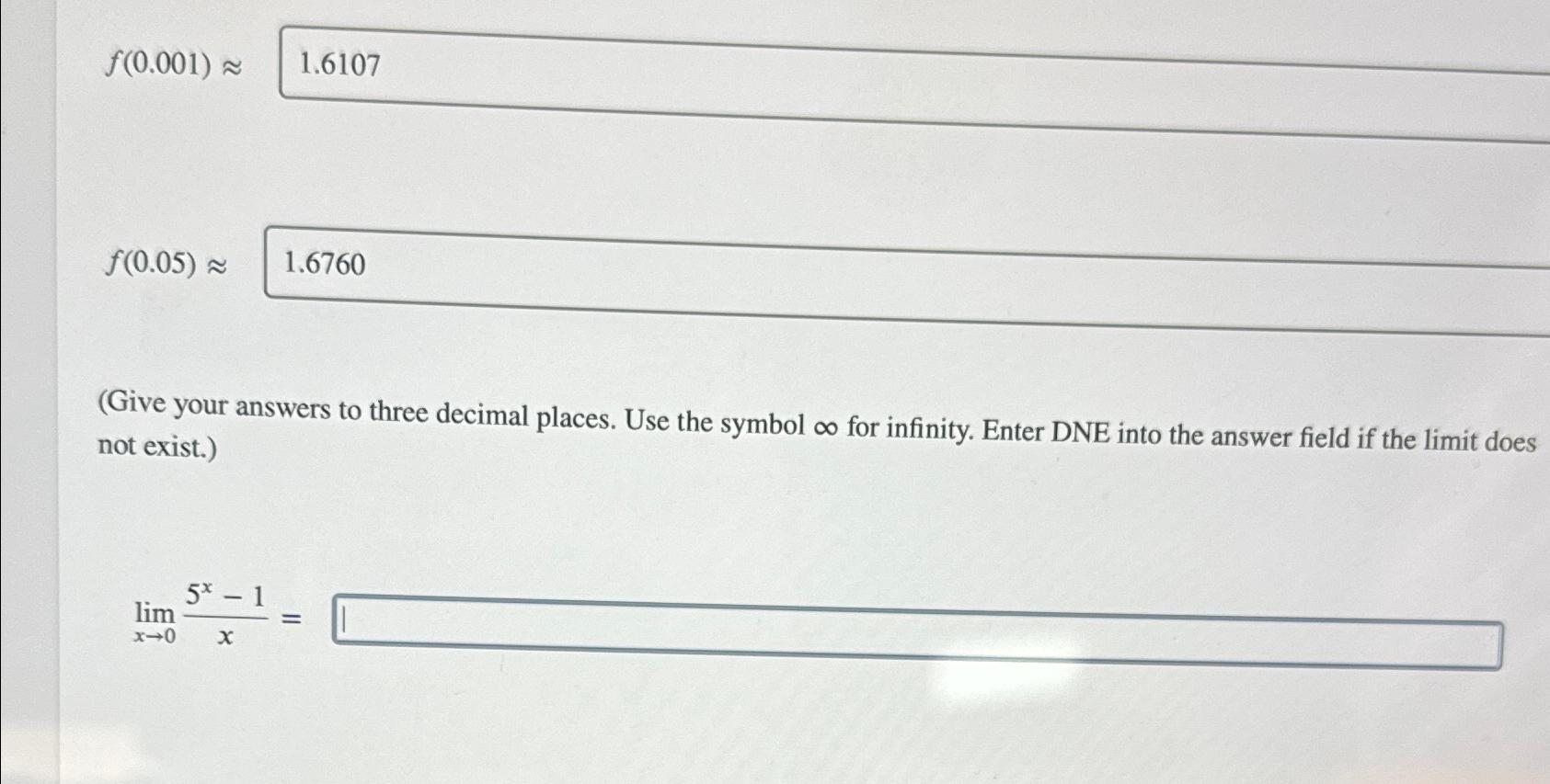 Solved f(0.001)~~1.6107f(0.05)~~(Give your answers to three | Chegg.com