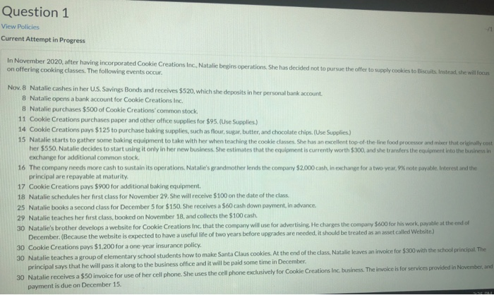 Solved Question 1 View Policies Current Attempt in Progress | Chegg.com