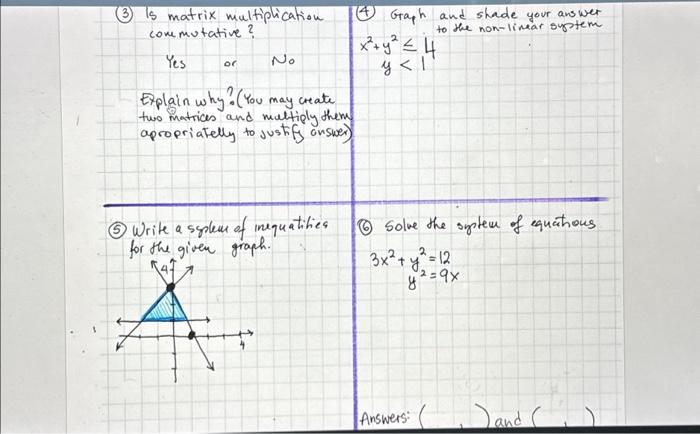 Solved (3) Is matrix multiplication commutative ? Yes | Chegg.com