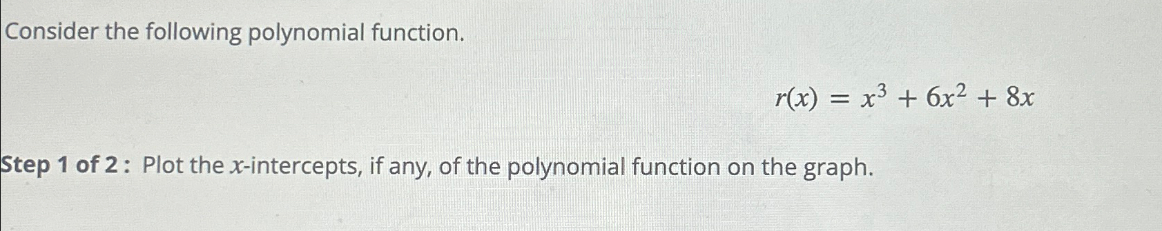 Solved Consider the following polynomial | Chegg.com
