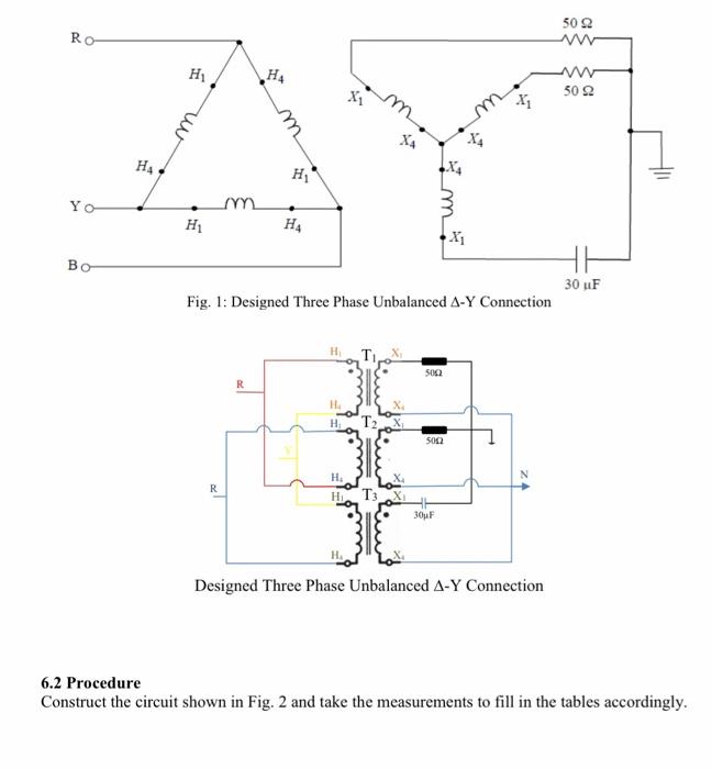 Fig. 1: Designed Three Phase Unbalanced Δ-Y | Chegg.com