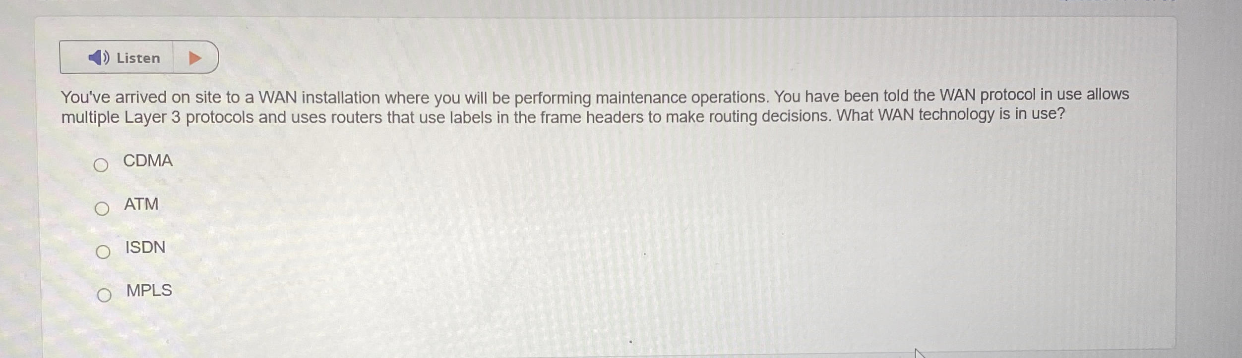 Solved You've arrived on site to a WAN installation where | Chegg.com