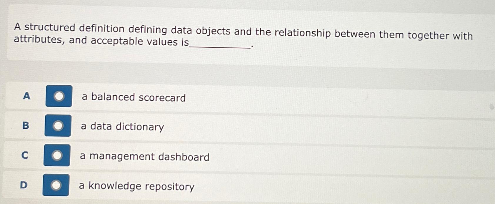 Solved A structured definition defining data objects and the | Chegg.com