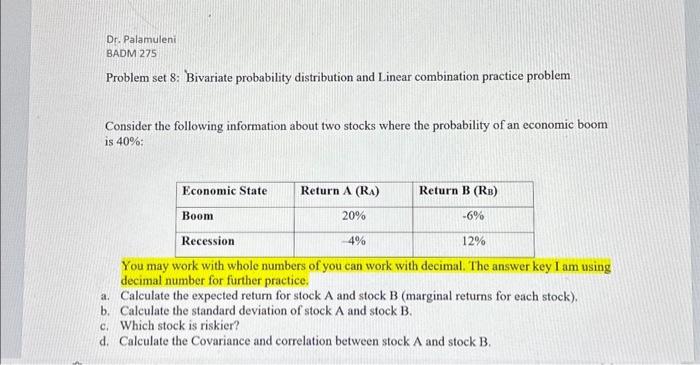 Solved Dr. Palamuleni BADM 275 Problem set 8: Bivariate | Chegg.com