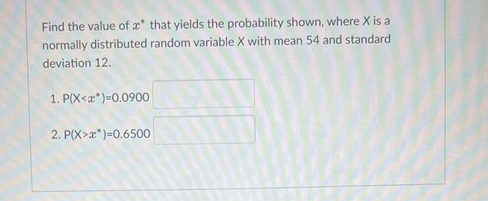 Solved Use calculator to find the value of z∗ that yields | Chegg.com