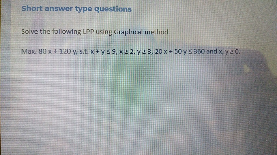 Solved Short answer type questions Solve the following LPP | Chegg.com