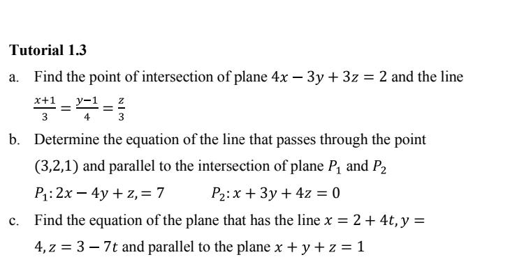 Solved Tutorial 1.3a. ﻿Find the point of intersection of | Chegg.com