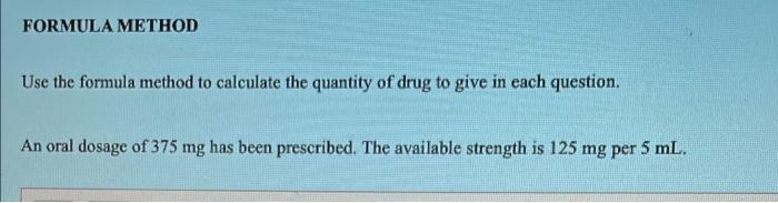 Solved FORMULA METHOD Use the formula method to calculate | Chegg.com