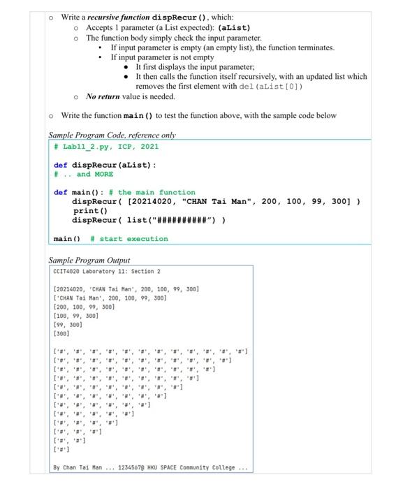 Solved Write a recursive function di spRecur (), which: | Chegg.com