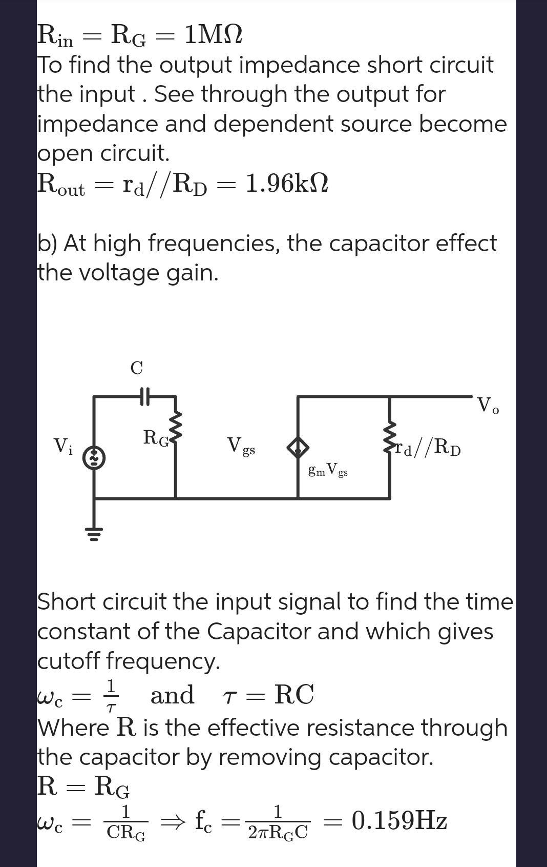 Solved Rin=RG=1MΩ To find the output impedance short circuit | Chegg.com
