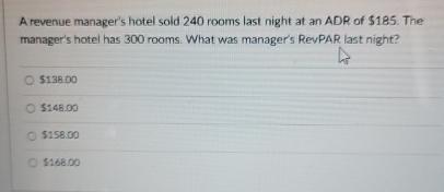 Solved A revenue manager's hotel sold 240 ﻿rooms last night | Chegg.com