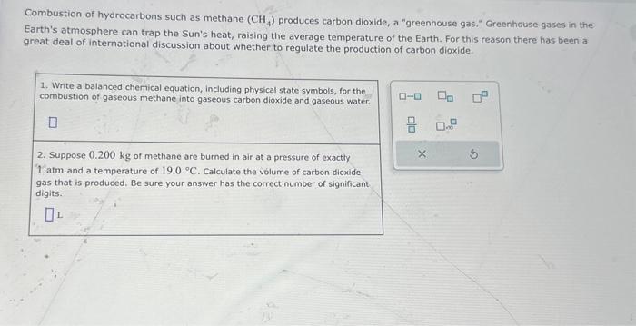 Solved Combustion of hydrocarbons such as methane (CH4) | Chegg.com