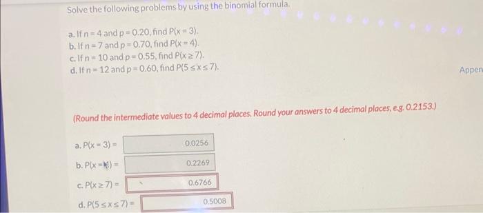 Solved Solve the following problems by using the binomial | Chegg.com