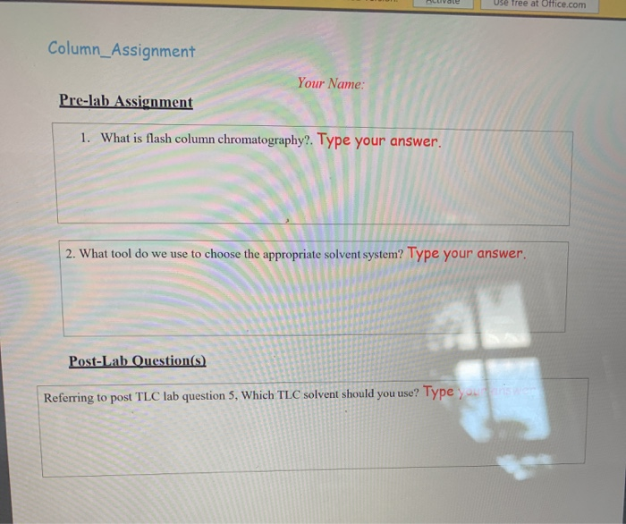 Solved Use free at Office.com Column_Assignment Your Name: | Chegg.com