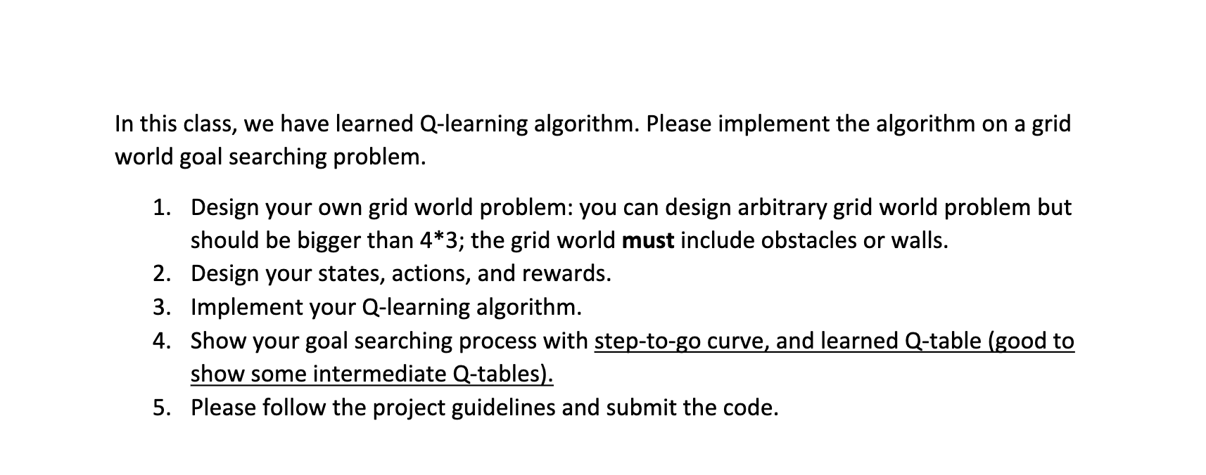 Solved In this class, we have learned Q-learning algorithm. | Chegg.com Solved In this class, we have learned Q-learning algorithm. | Chegg.com