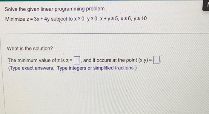 Solved Solve the given linear programming problem. Minimize | Chegg.com