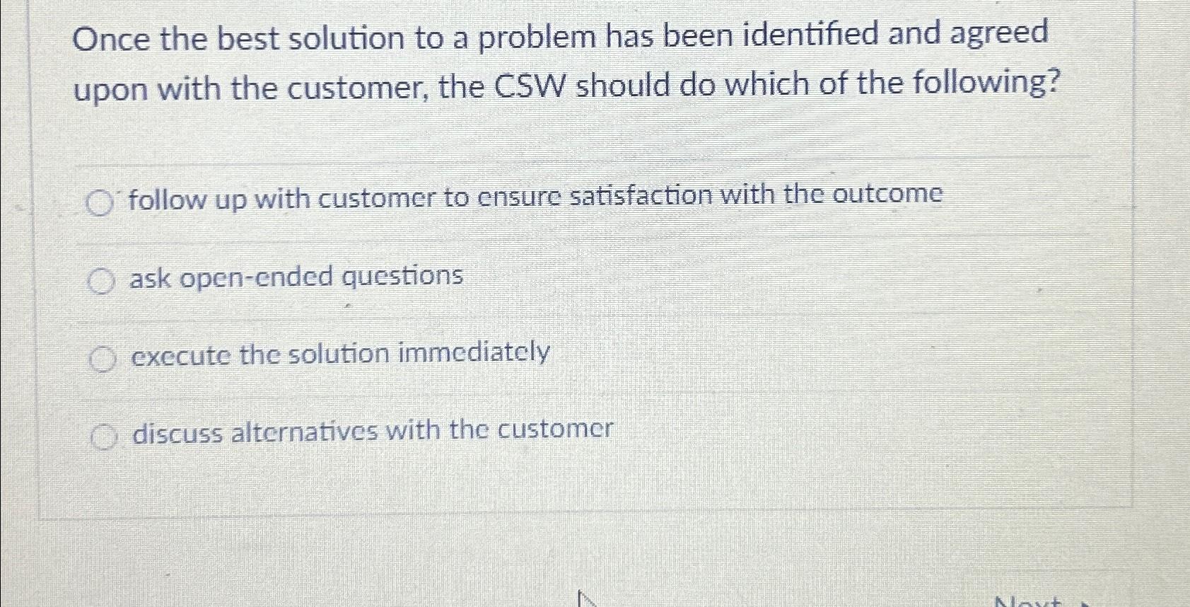 Solved Once the best solution to a problem has been | Chegg.com