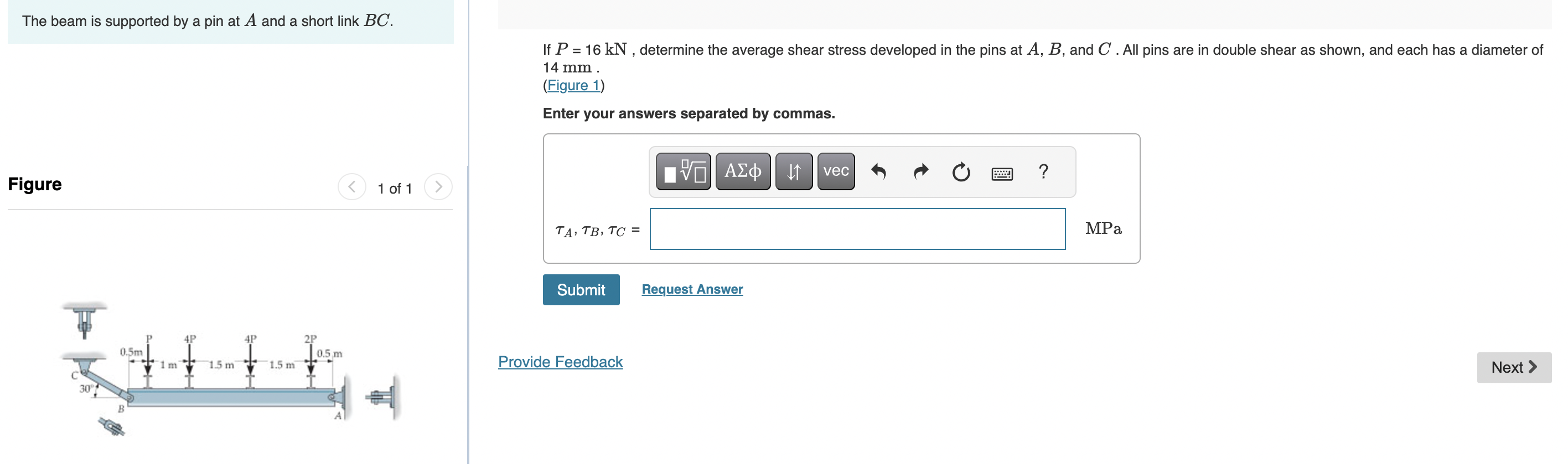 The beam is supported by a pin at \( ﻿A \) ﻿and a | Chegg.com