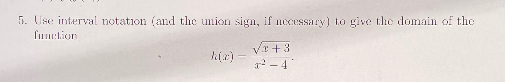 Solved Use interval notation (and the union sign, if | Chegg.com