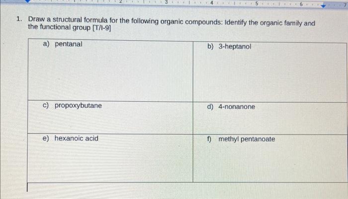 Solved Draw a structural formula for the following organic | Chegg.com