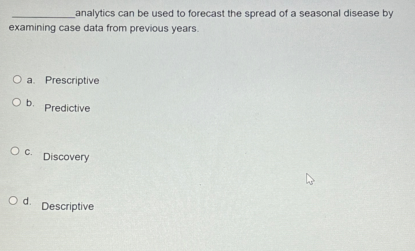 Solved analytics can be used to forecast the spread of a | Chegg.com