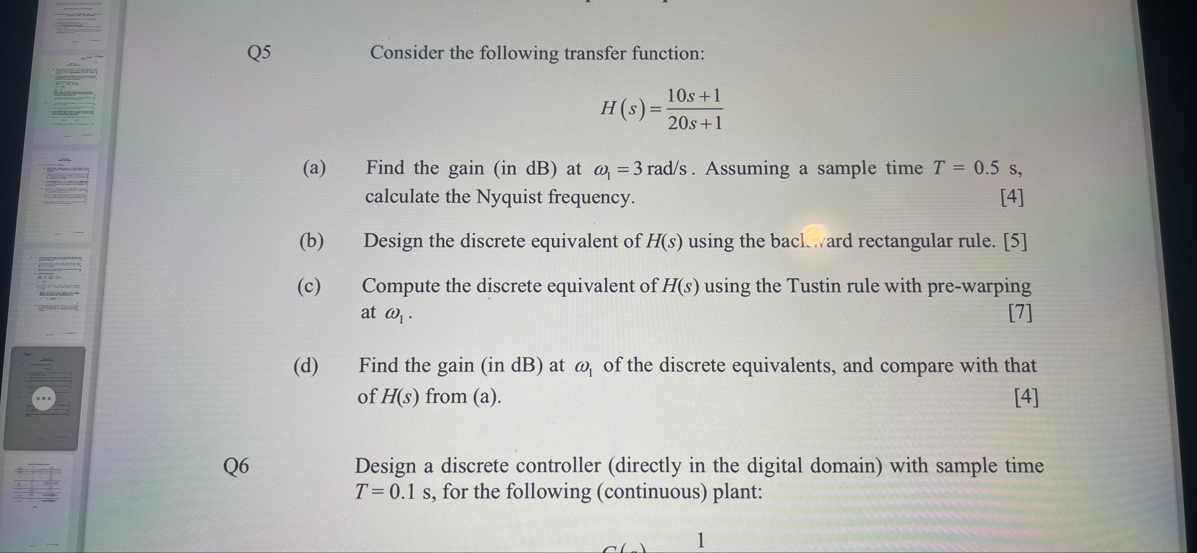 Solved Q5 ﻿Consider the following transfer | Chegg.com
