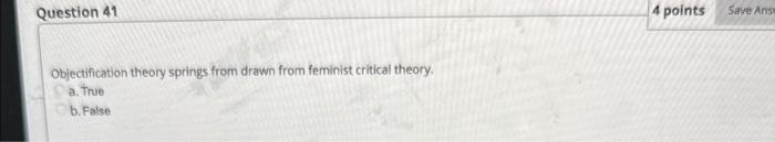 Objectification theory springs from drawn from | Chegg.com