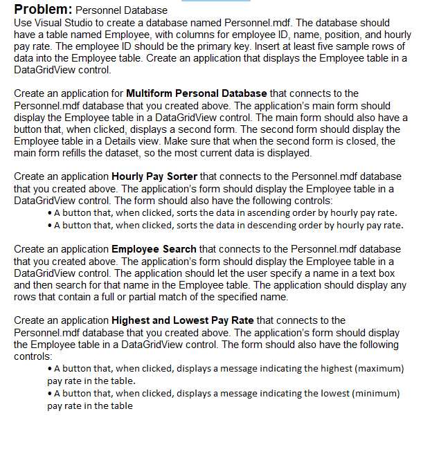 Solved IN C# Problem: Personnel DatabaseUse Visual Studio to | Chegg.com