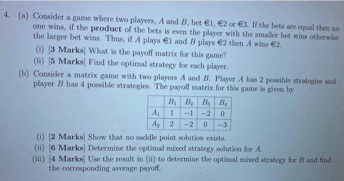 (a) Consider a game where two players, A and B, bet | Chegg.com