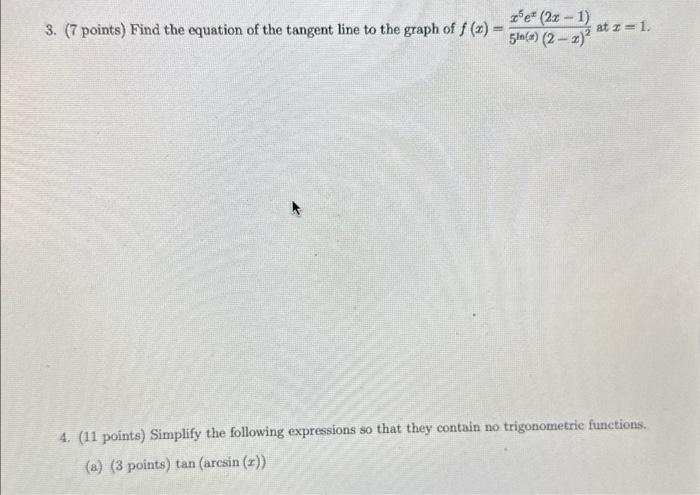 Solved 3. (7 points) Find the equation of the tangent line | Chegg.com