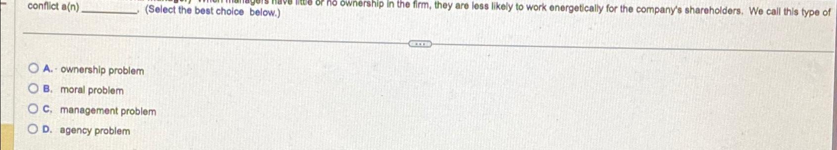 Solved conflict a(n)(Select the best choice below.)A. | Chegg.com