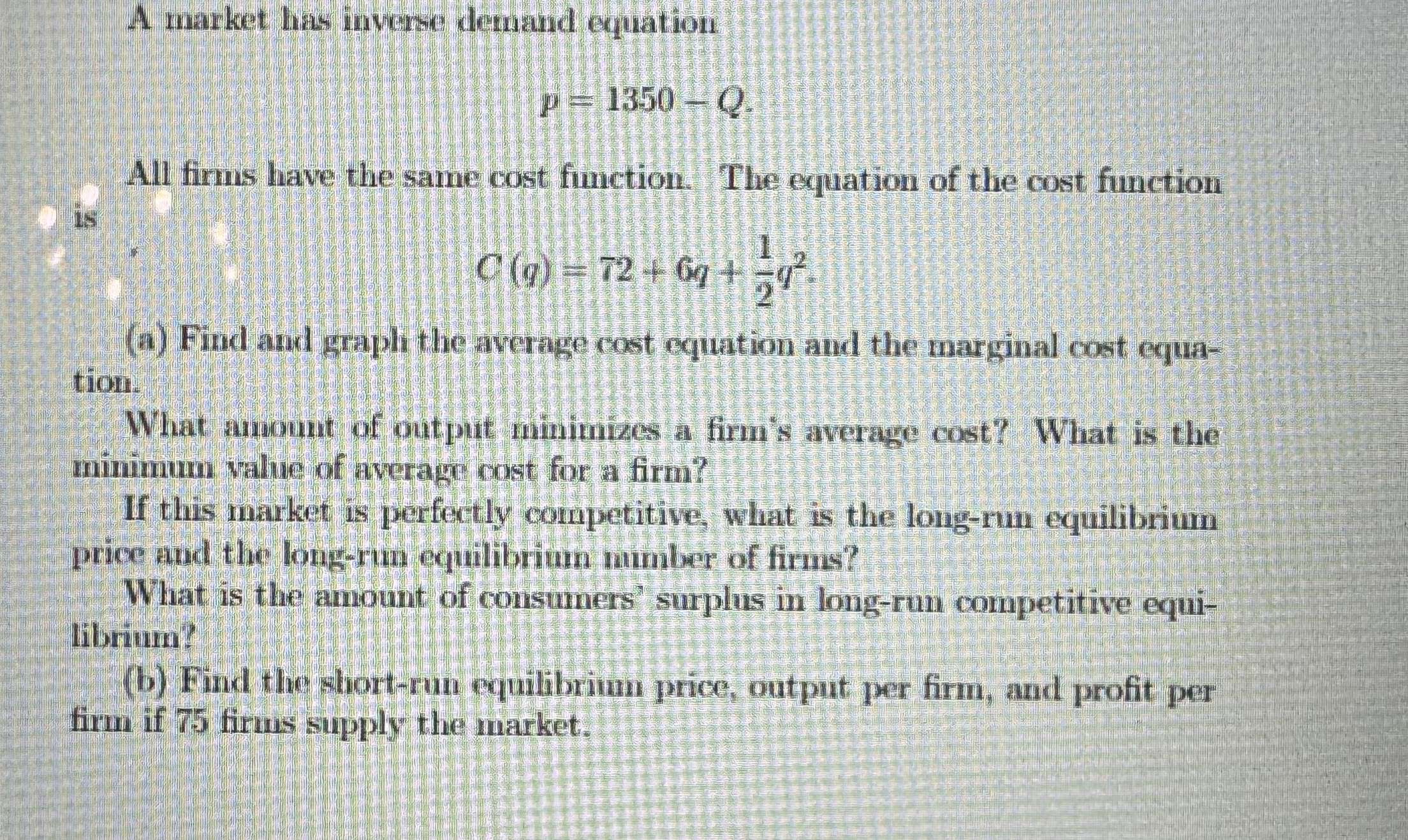 Solved A market has inverse demand equationp=1350-QAll firms | Chegg.com