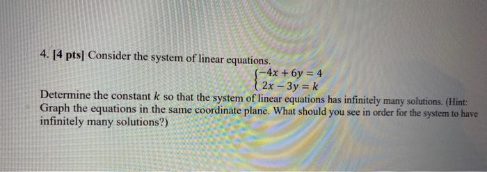 Solved 4. [4 pts] Consider the system of linear equations. | Chegg.com