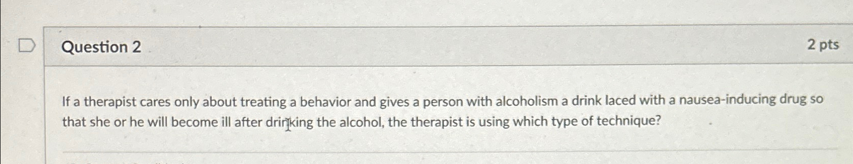 Solved Question 22 ﻿ptsIf a therapist cares only about | Chegg.com