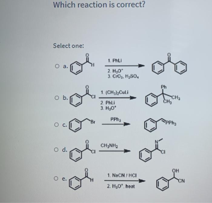 Solved Which reaction is correct? Select one: 1. Phli 2 H,0* | Chegg.com