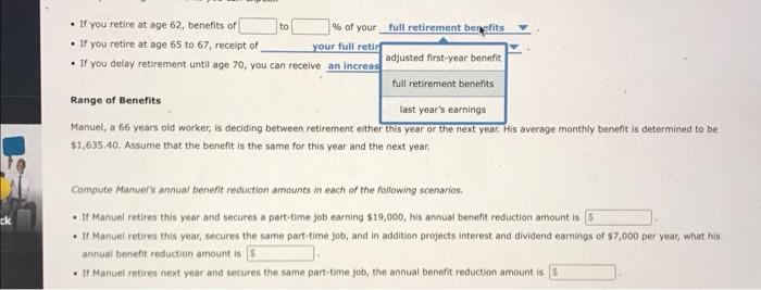 - If you retire at age 62 , benefits of to % of your | Chegg.com
