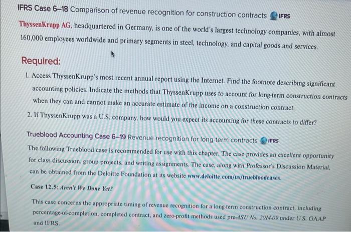 IFRS Case 6-18 Comparison of revenue recognition for | Chegg.com
