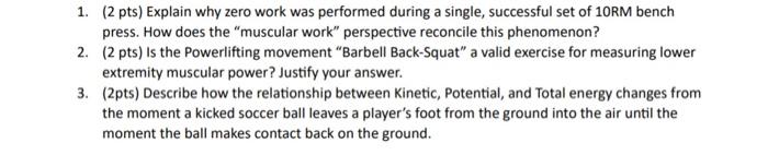 Solved 1. (2 pts) Explain why zero work was performed during | Chegg.com