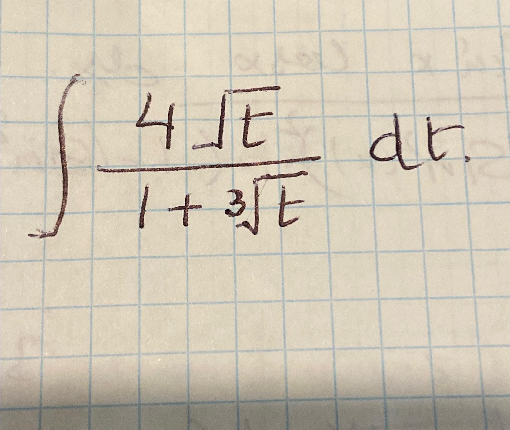 Solved ∫﻿﻿4t21+t3dt | Chegg.com