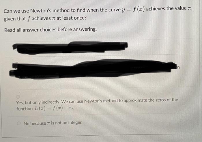 Solved Can we use Newton's method to find when the curve y = | Chegg.com