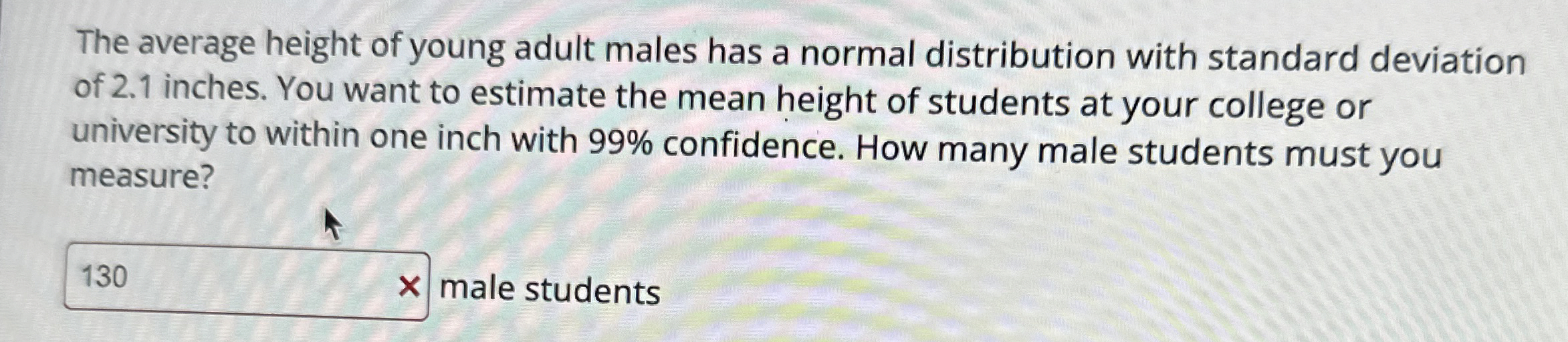 Solved The average height of young adult males has a normal | Chegg.com