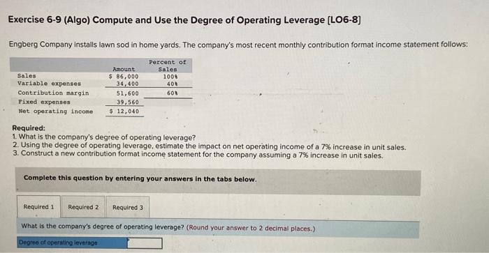 Solved Exercise 6-9 (Algo) Compute and Use the Degree of | Chegg.com