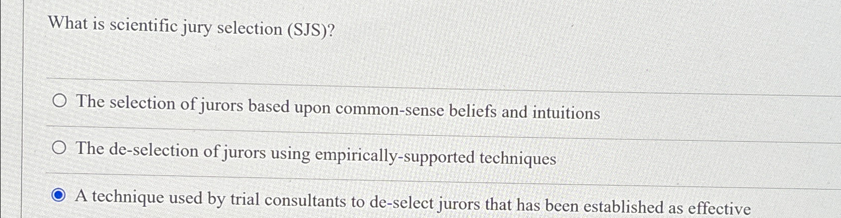 What is scientific jury selection (SJS)?The selection | Chegg.com