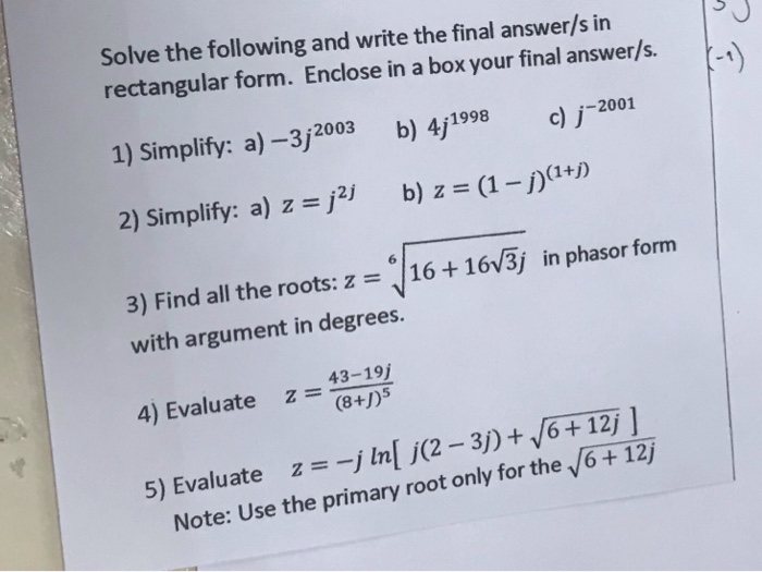 Solved Solve the following and write the final answer/s in | Chegg.com