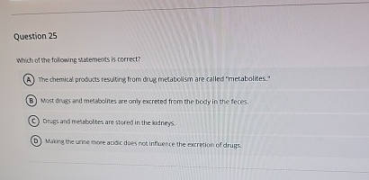 Question 25Which of the following statements is | Chegg.com