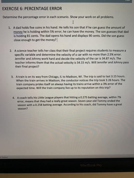 Solved EXERCISE 6: PERCENTAGE ERROR Determine the percentage | Chegg.com